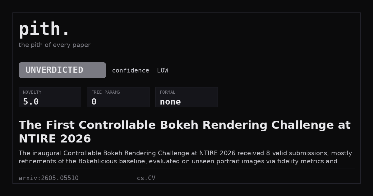 The First Controllable Bokeh Rendering Challenge at NTIRE 2026 — Pith ...